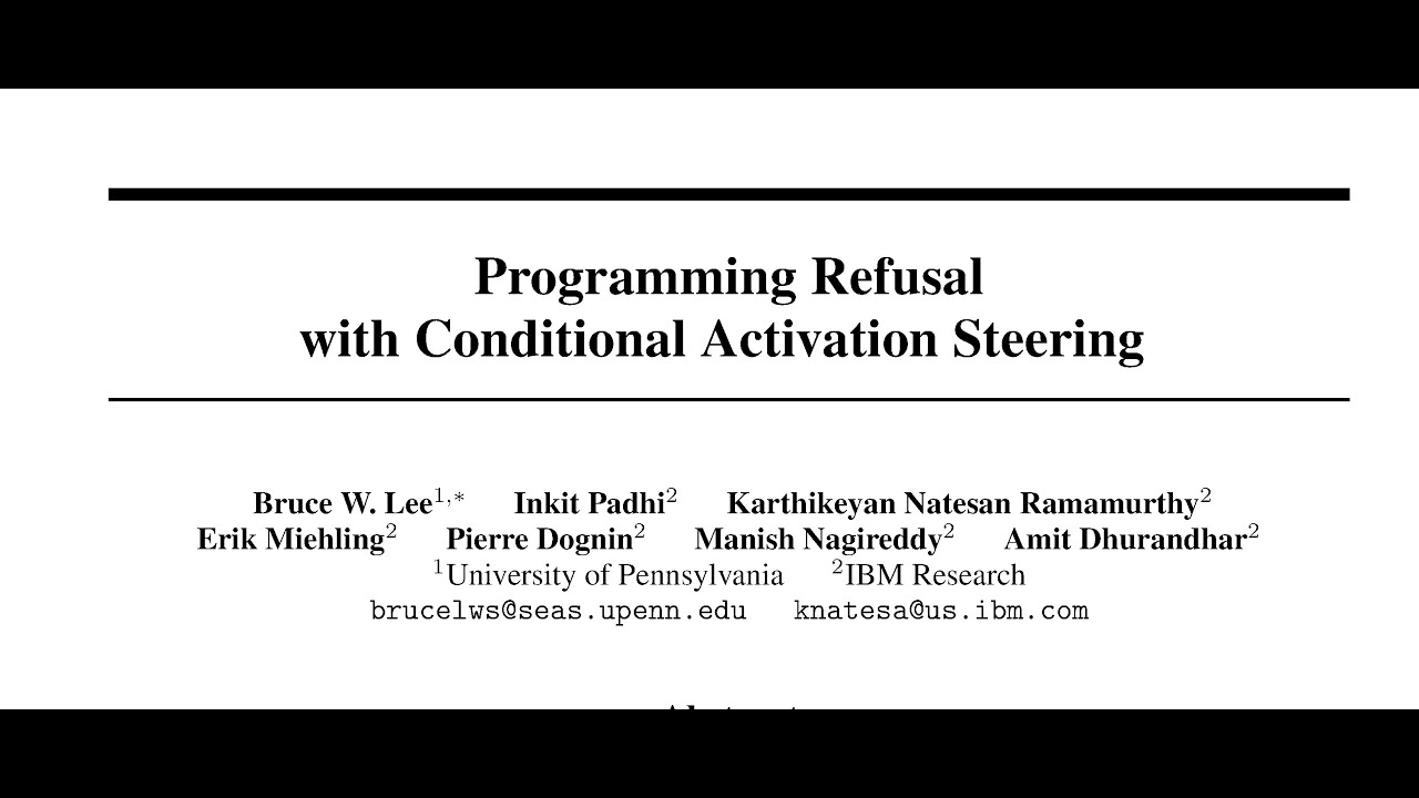 Programming Refusal with Conditional Activation Steering - YouTube