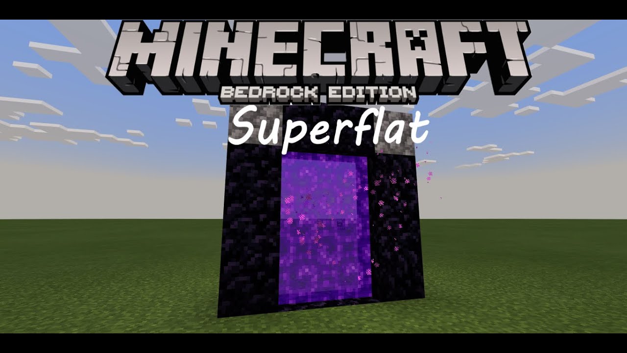 How to Get to The Nether in Superflat! - Minecraft Bedrock Superflat Ep ...