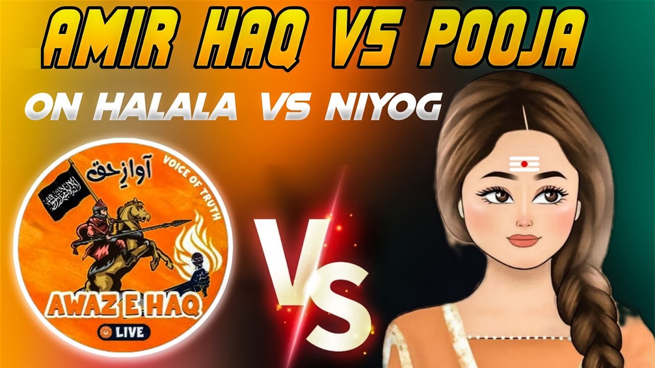 Amir Haq With Pooja On Niyog Vs Halala | Awaz E Haq | Finding True God - YouTube