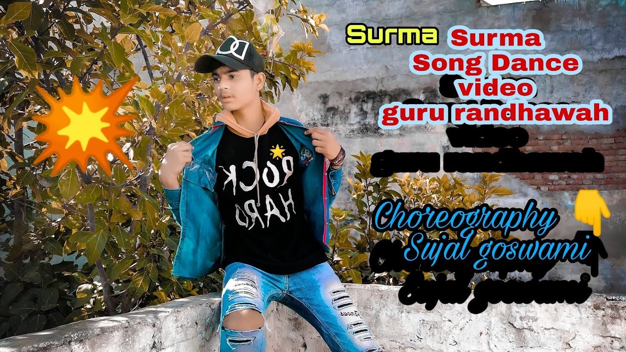 Surma Surma Song Dance Video Guru Randhawah Ft Jay Sean Choreography Sujal Goswami