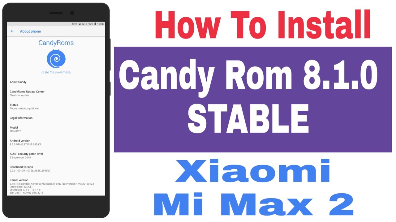 How To Install Candy Rom On Xiaomi Mi Max 2 (Stable Oreo Rom 8.1.0 ...