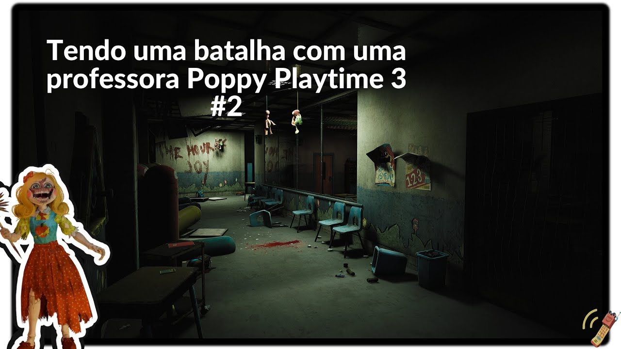 tendo uma batalha com uma professora Poppy Playtime 3 #2 - YouTube