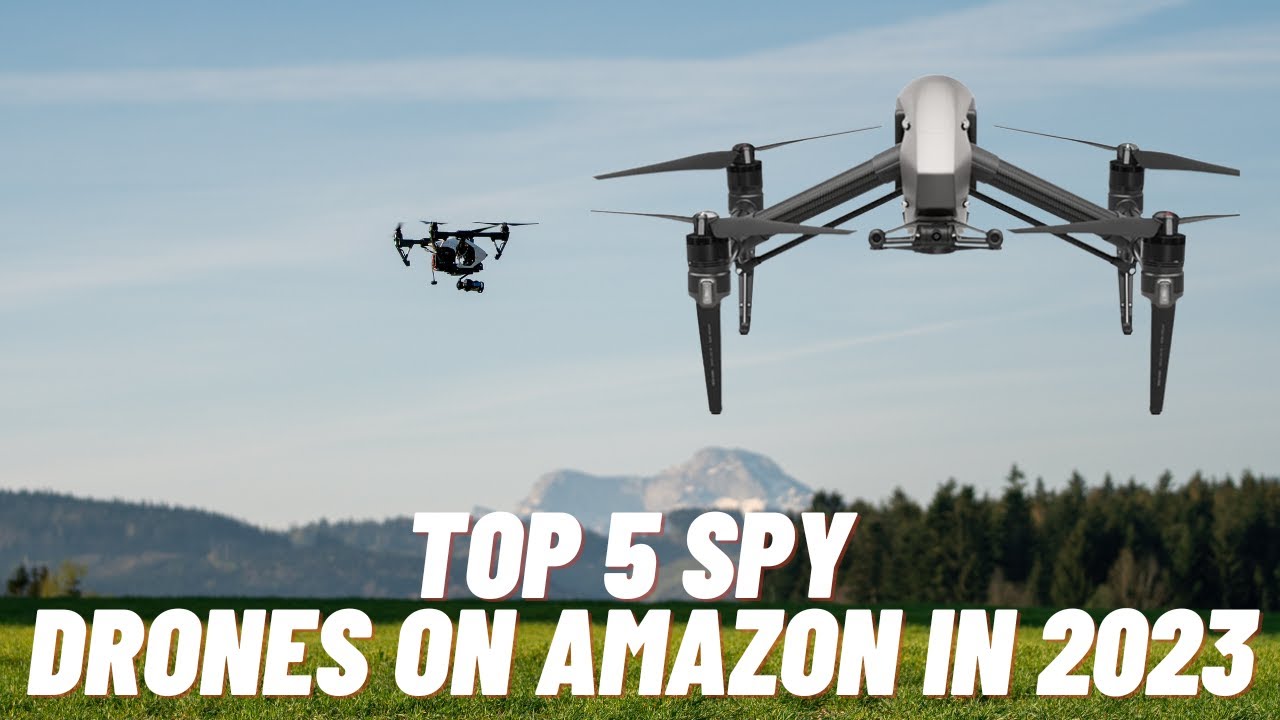Top 5 best spy drones 2023 - YouTube