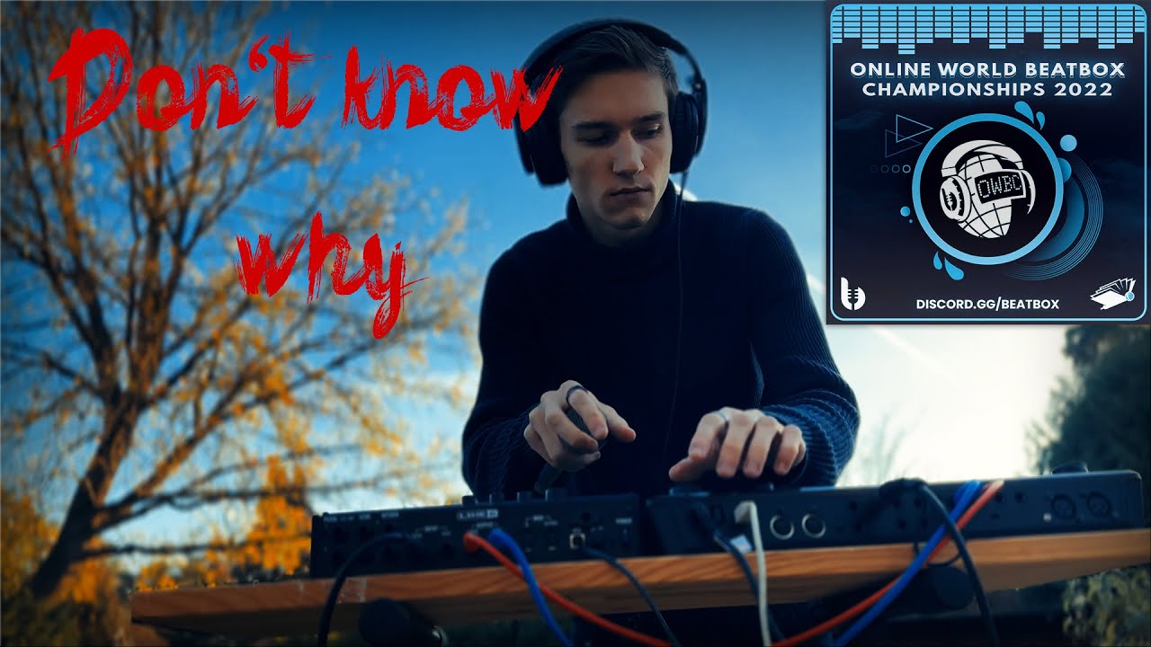 SyJo | Don't know why | Online World Beatbox Championship 2022 ...