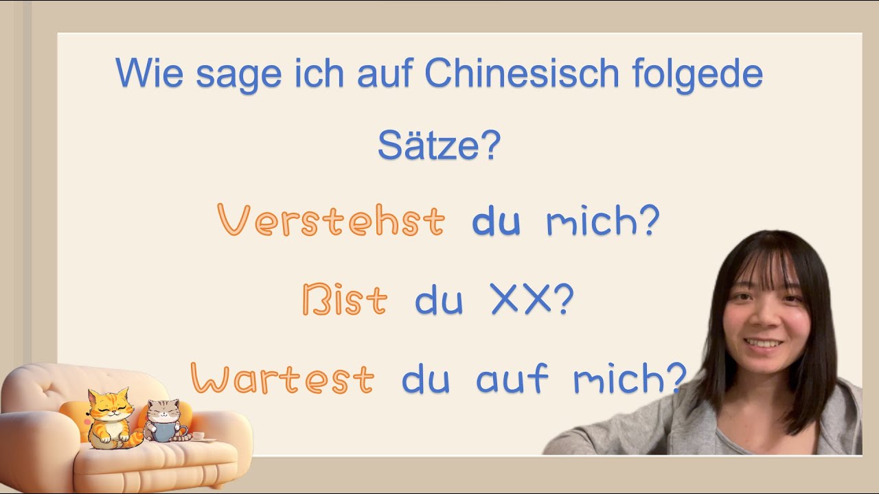 (Chinesisch Satzbilden 2B) alltägliche Sätze - Chinesisch Anfängerkurs ...