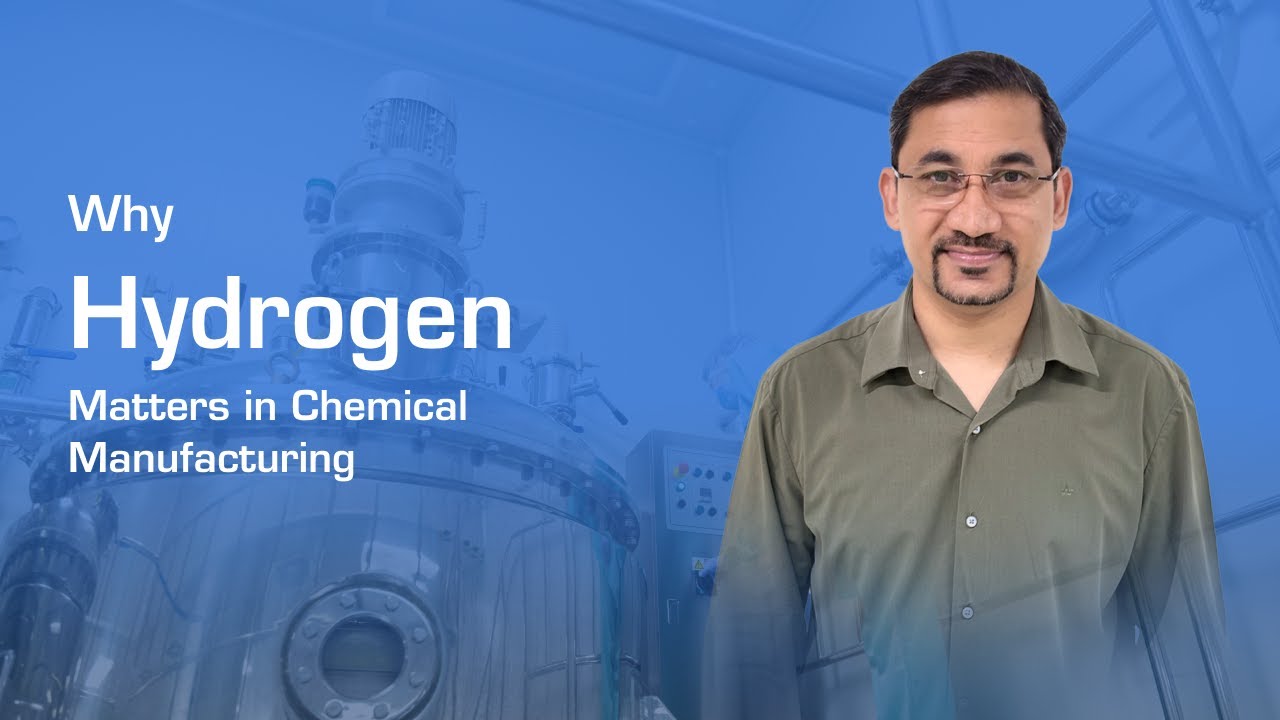 Why Hydrogen Matters in Chemical Manufacturing | Dr. Sunil Dhole | JNK ...