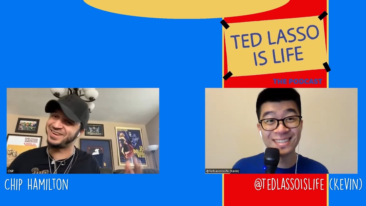 Chip Hamilton Interview (Ted Lasso’s Coordinating Producer and Jason ...