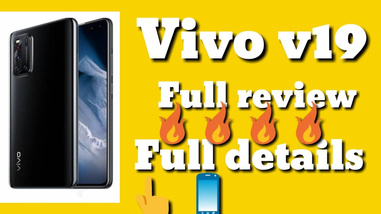 Vivo v19 unboxing and rewiew / Vivo v19 full details /Vivo v19 full ...
