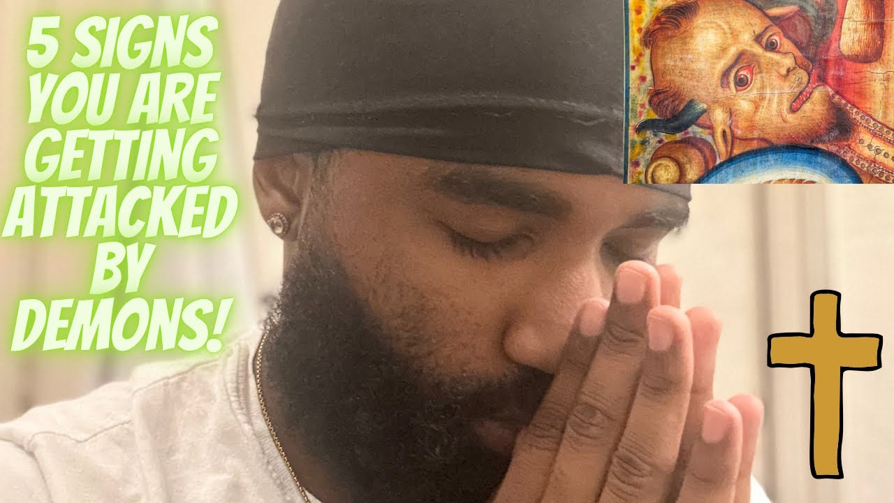 5 Signs You Are Getting Attacked By Demons *SERIOUS! - YouTube