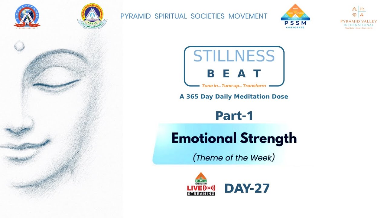 🔴LIVE: Day-27 : Emotional Strength (Part-1) on Stillness BEAT - 365 Day ...
