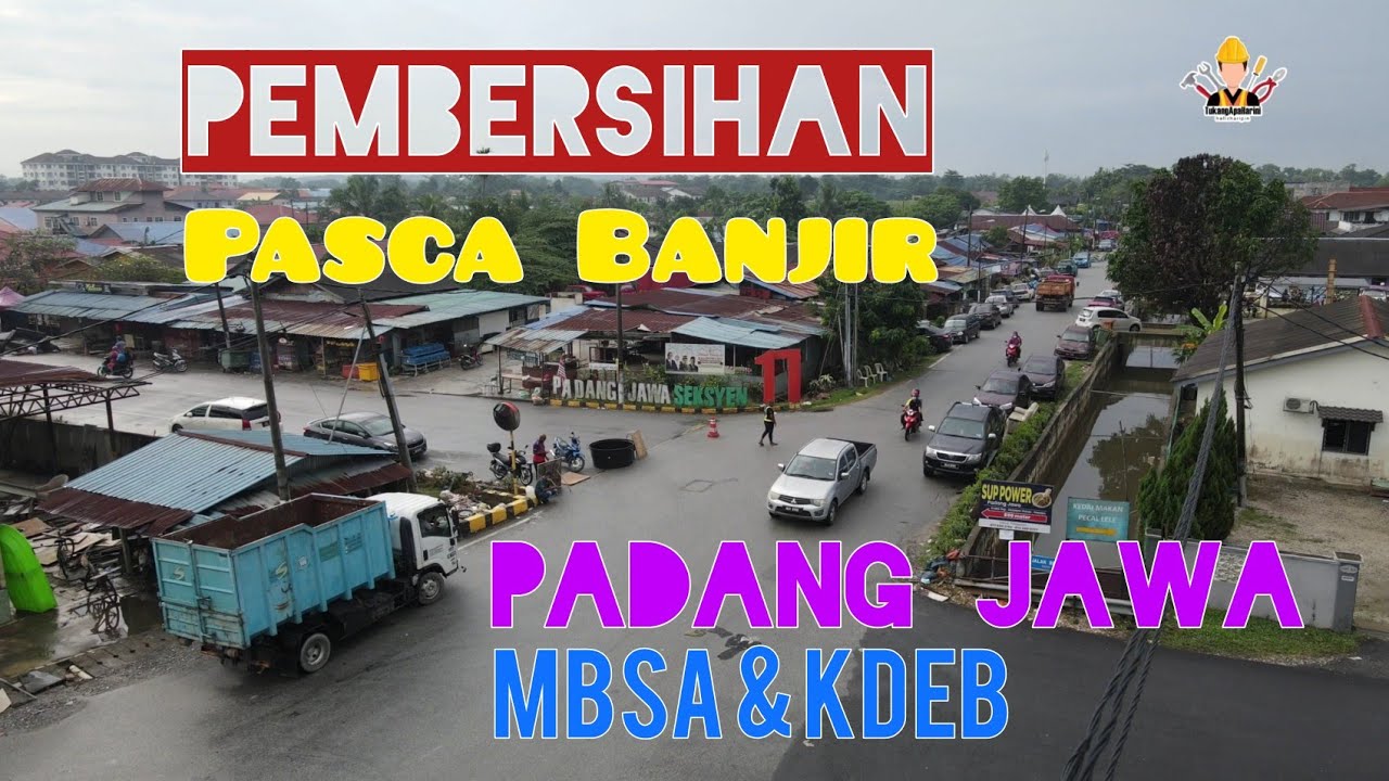 Pembersihan di Kampung Padang Jawa Seksyen 17 Shah Alam oleh MBSA dan ...