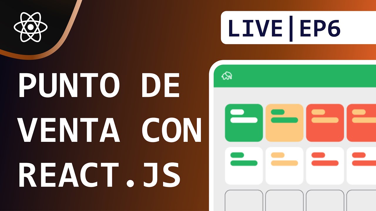 Programando Punto de Venta con ⚛️React | LIVE EP6 - YouTube
