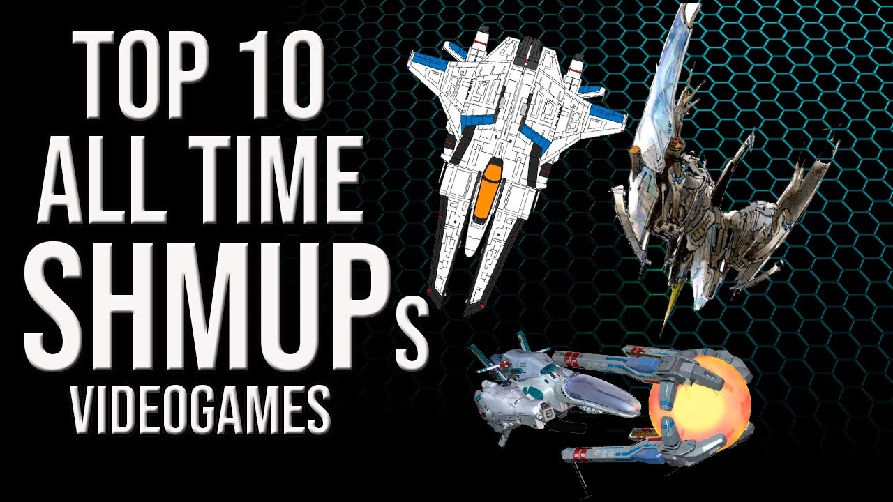 TOP 10 SHMUPs de Todos Los Tiempos - YouTube