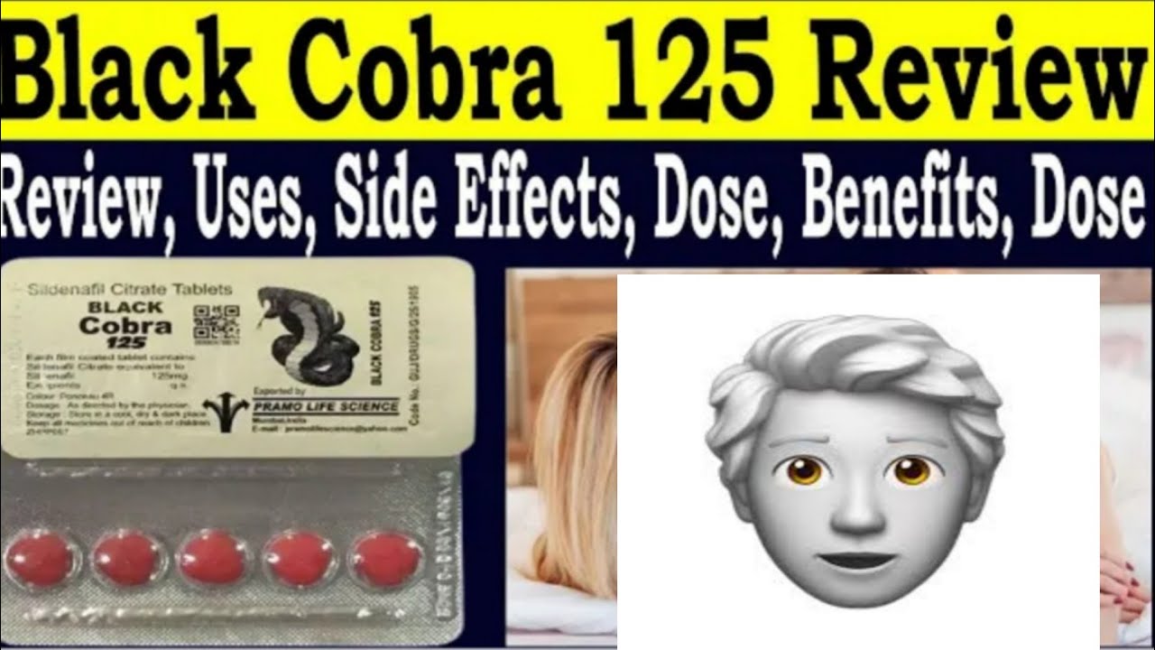 Black cobra 125 tablet khane Ka tarika -Review Sildenfil 125mg tablets ...