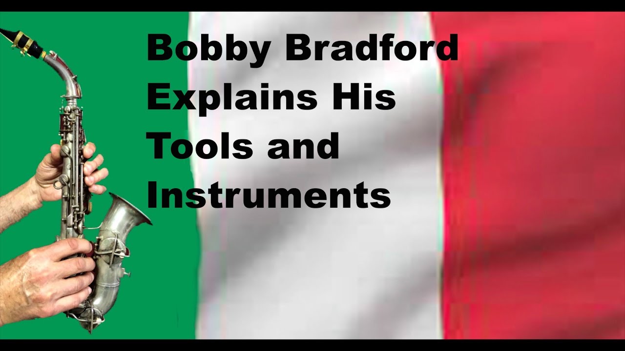Bobby Bradford Tools and Instruments - YouTube