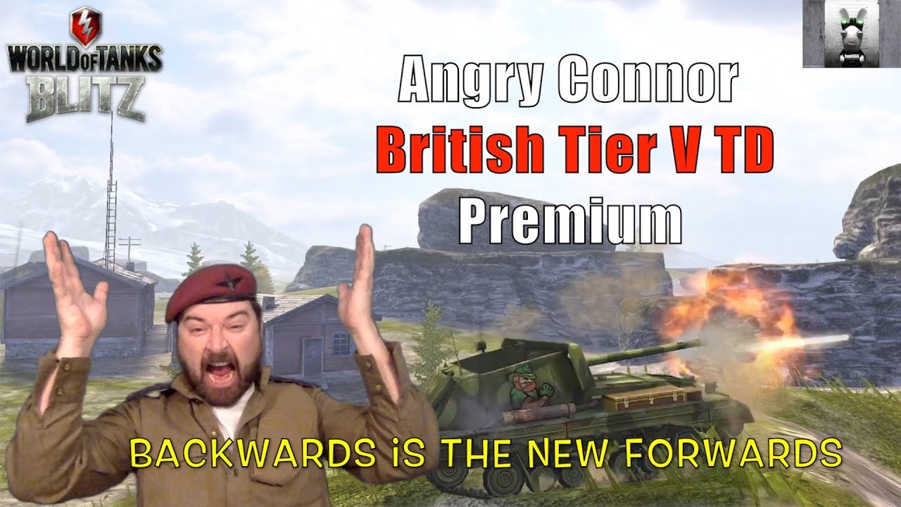 WOT Blitz | "Angry Connor": British Tier V TD (Premium) Guide & Review ...
