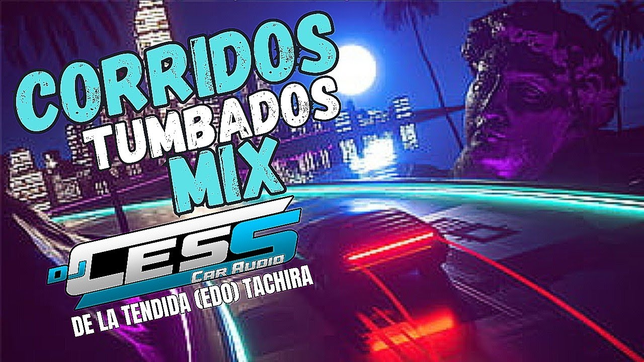 CORRIDOS MIX DJ CESS CAR AUDIO - YouTube