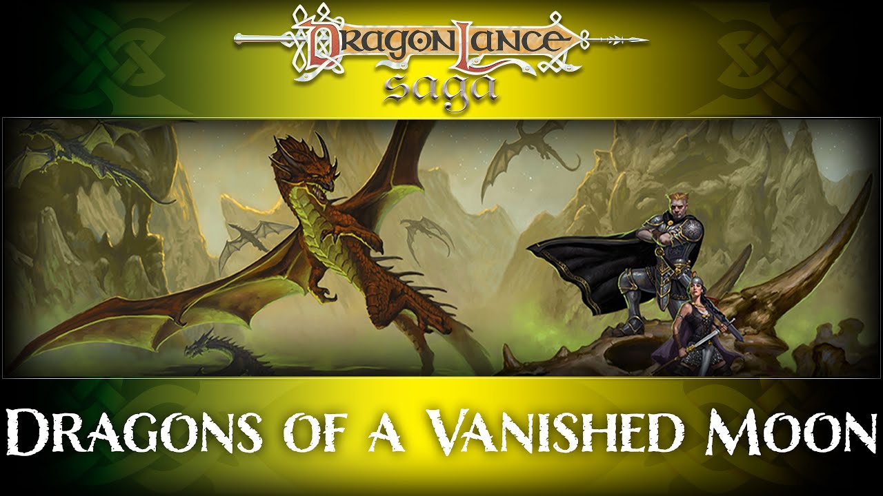 Review: Dragons of a Vanished Moon | DragonLance Saga - YouTube