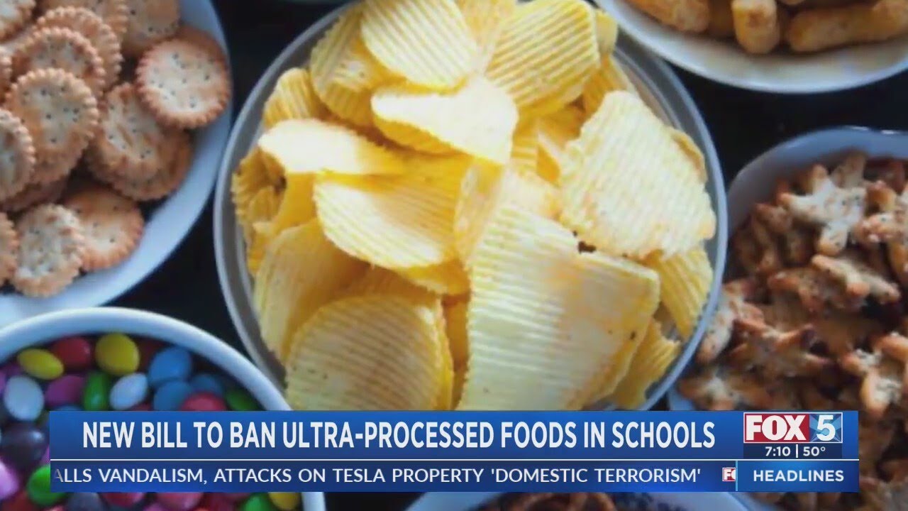New bill to ban ultra-processed foods in schools - YouTube