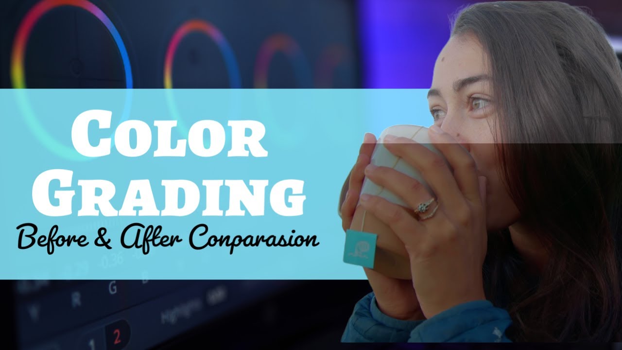 Color Grading Before & After Comparison! - YouTube