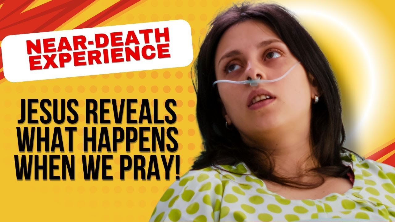 Woman Dies: Jesus Reveals What Happens Spiritually When We Pray - YouTube