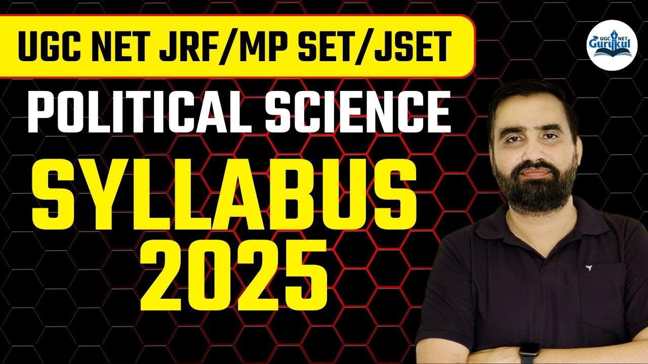 UGC NET/MP SET/JSET Political Science Syllabus 2025 | Political Science ...