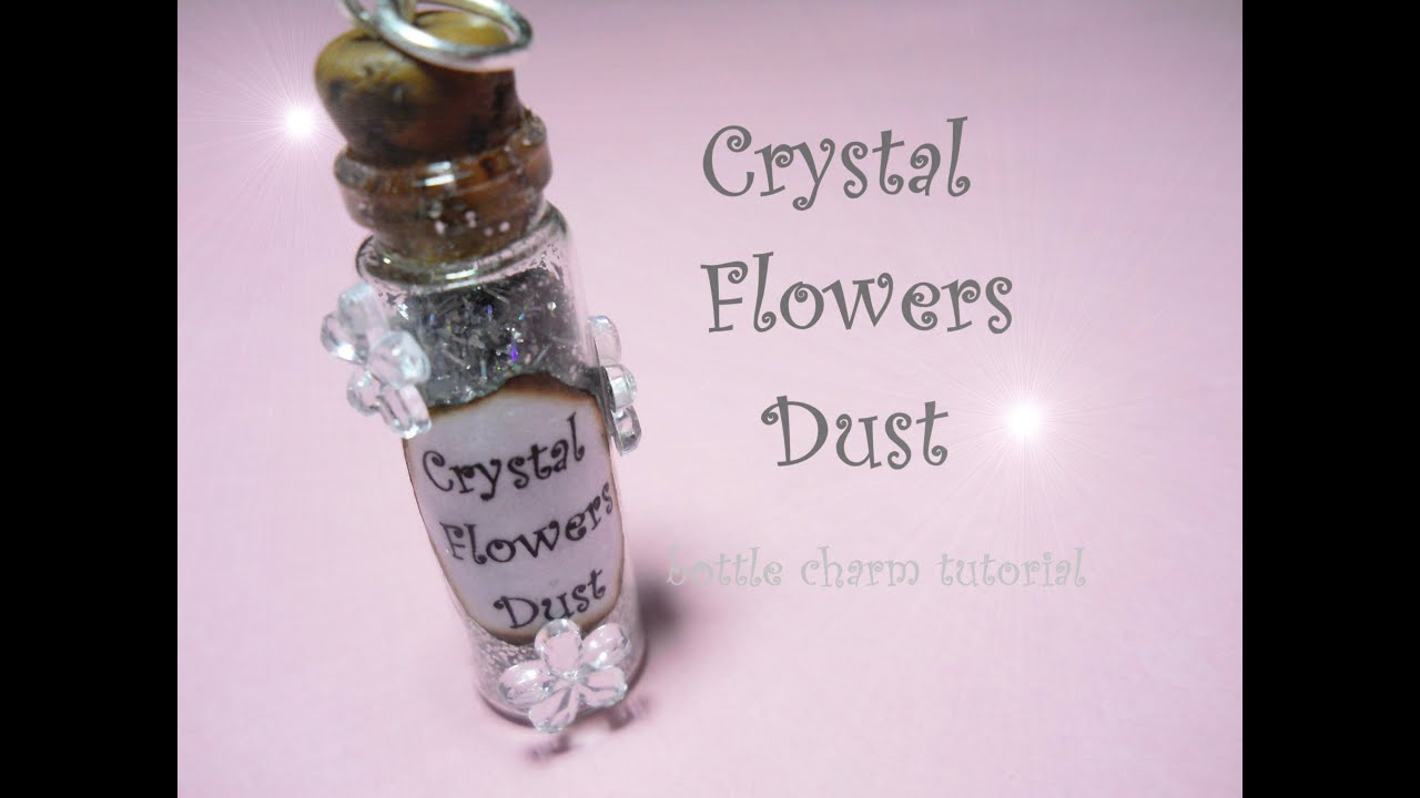 Crystal Flowers Dust Bottle Charm Tutorial How to - DIY - YouTube