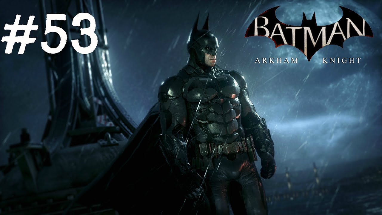 Batman Arkham Knight Gameplay Walkthrough Part 53 - GCPD Under Attack ...