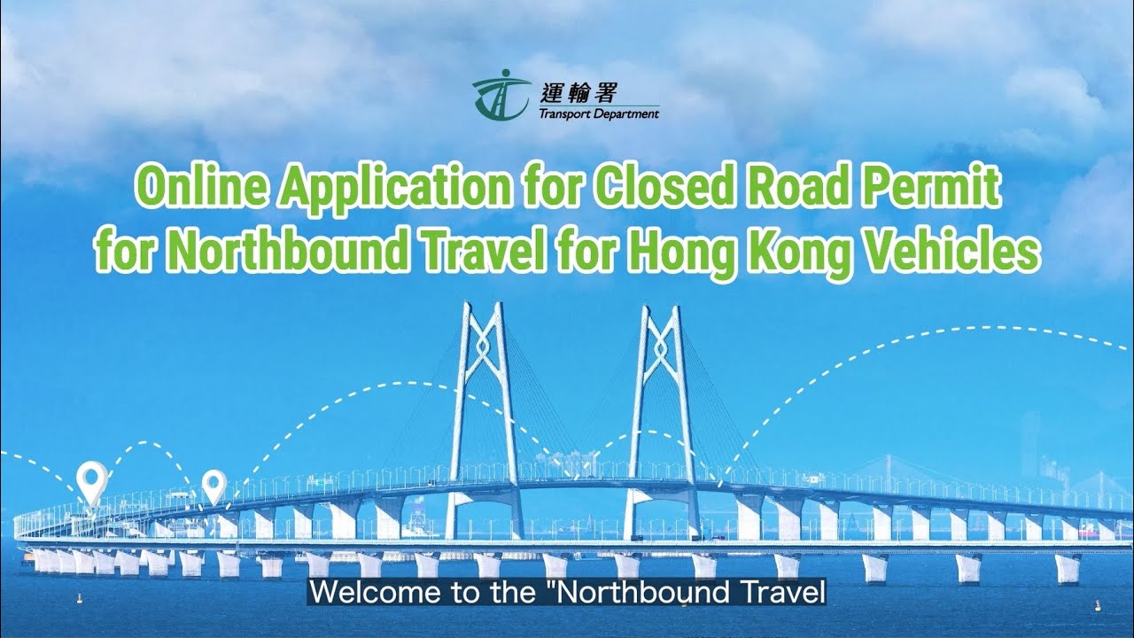 Application Procedural Guide for "Northbound Travel for Hong Kong ...