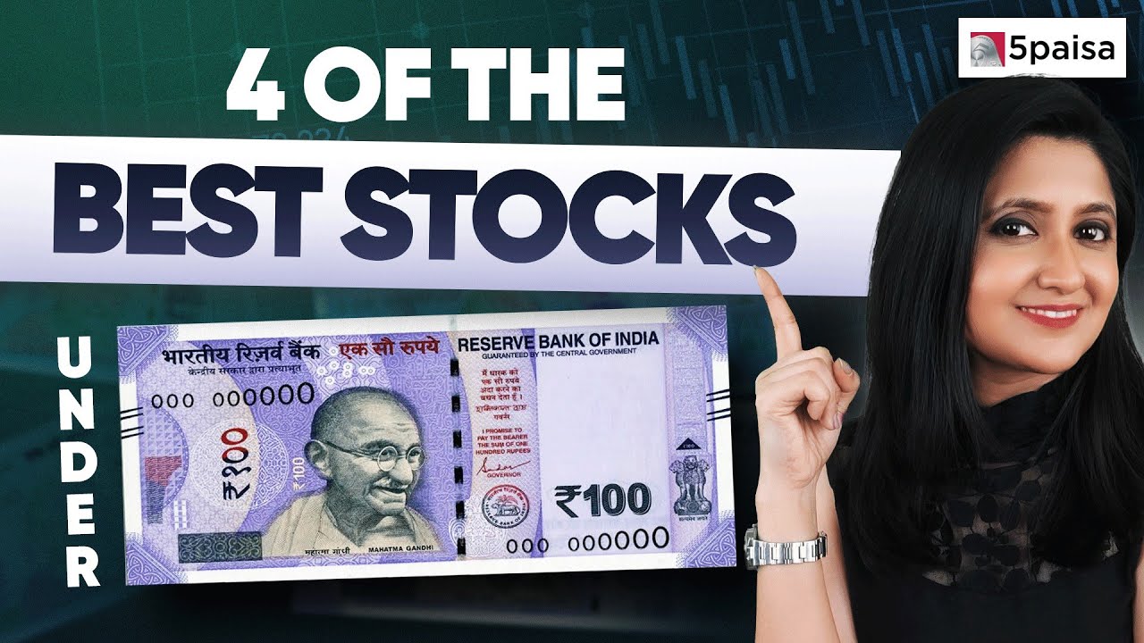 Top 4 Stocks to Buy under Rs.100 | Stocks to Buy Now - YouTube