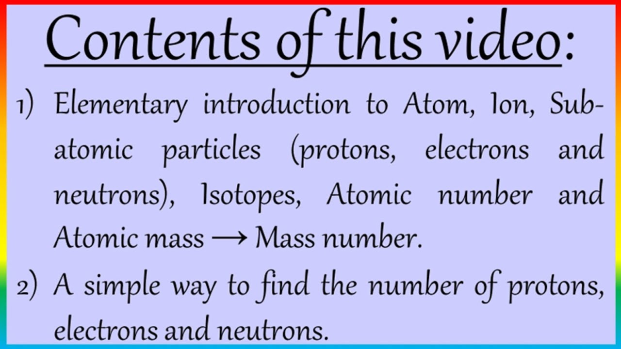 A simple way to find the number of protons, electrons and neutrons of ...