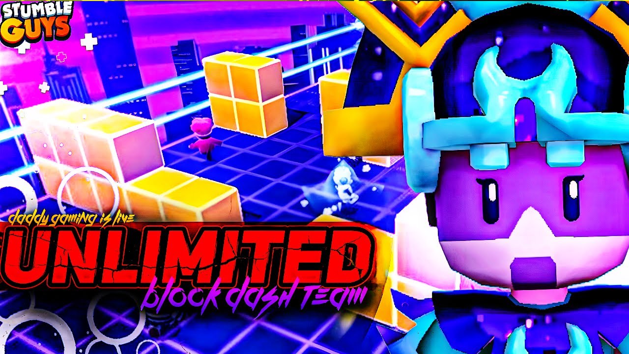 0.78.1 UNLIMITED BLOCK DASH | Stumble Guys Live #Stumbleguyslive# ...