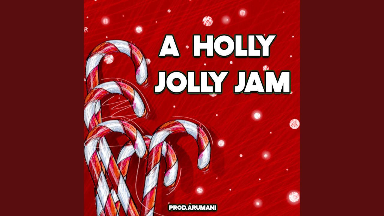 A Holly Jolly Jam - YouTube
