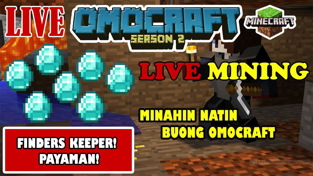 OMOCRAFT LIVE I I LOVE OMOCRAFT I MINAHIN LAHAT NG DIAMONDS I MINECRAFT ...