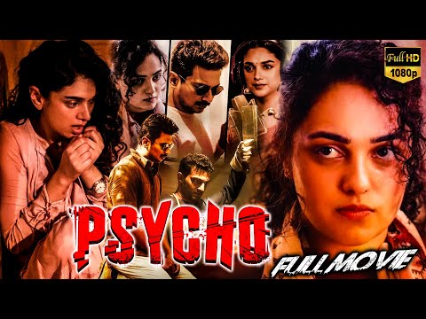 Psycho Telugu Full Length Movie || Udhayanidhi Stalin & Nithya Menen Action/Thriller Movie || Orange