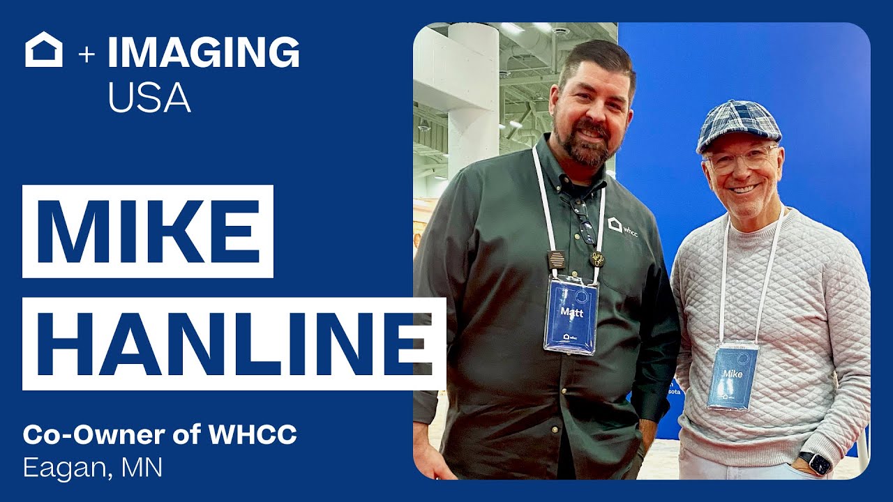 Mike Hanline | Imaging USA 2024 | WHCC Events 2024 - YouTube