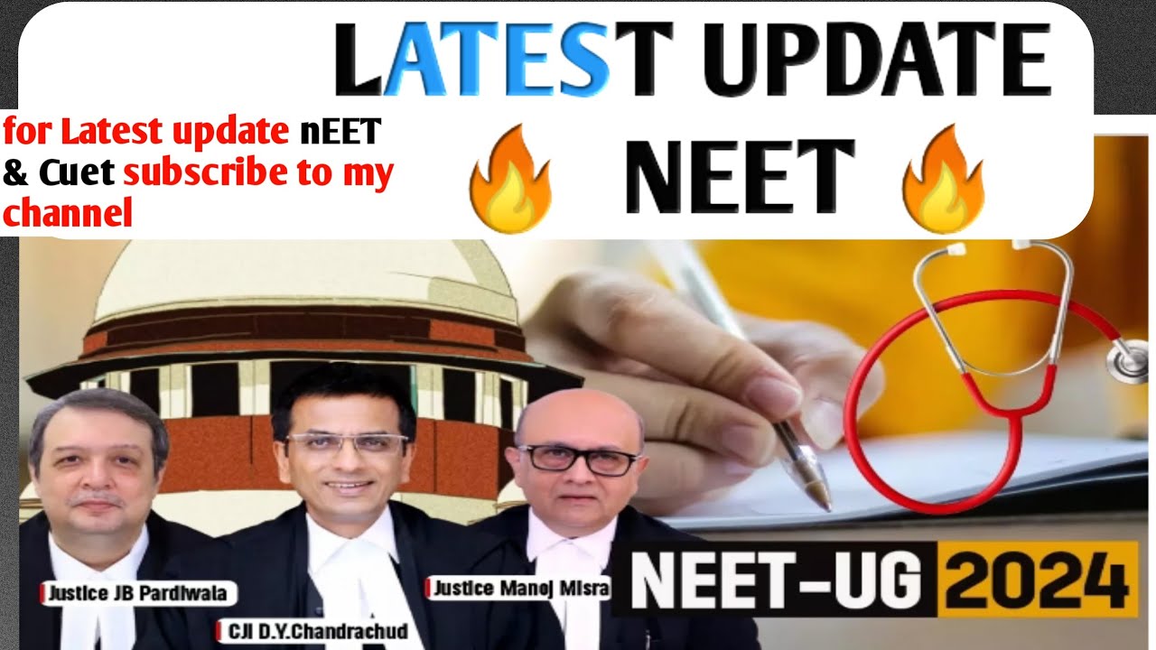 supreme Court latest update of re neet.nta latest update neet 2024 ...