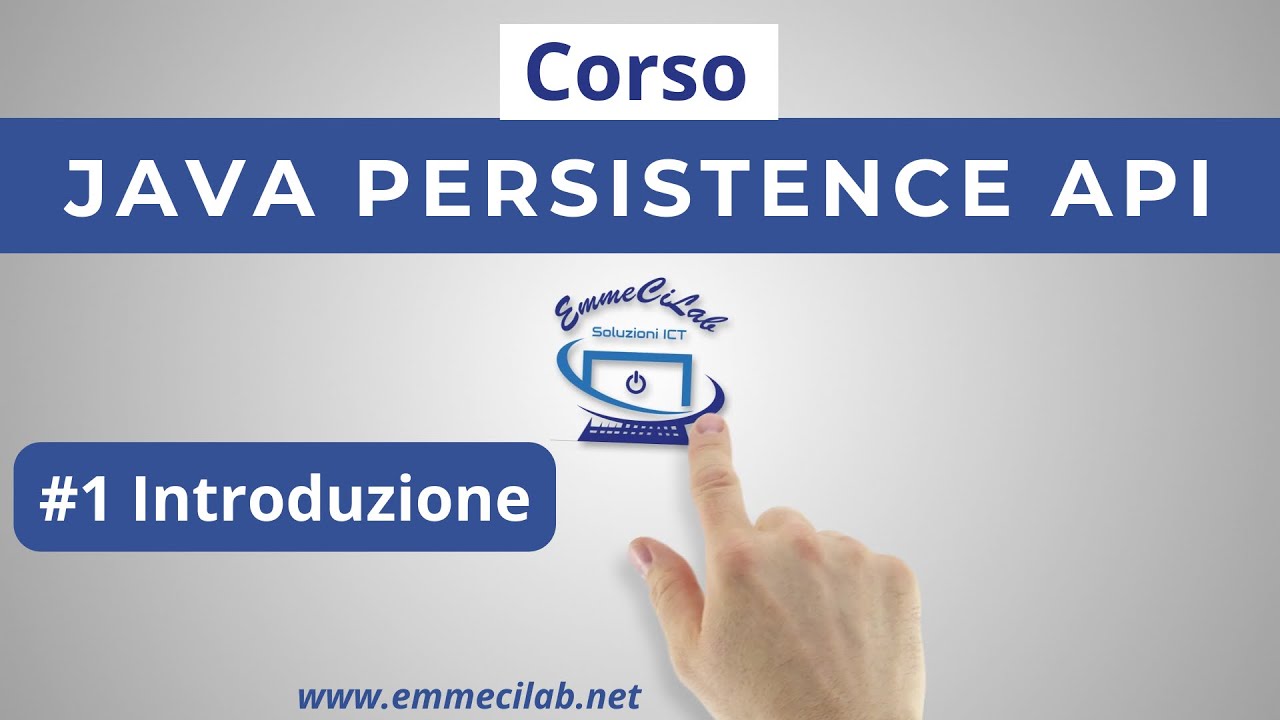 Corso Java Jpa 1 Introduzione Youtube