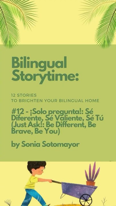 #12 - Just Ask: Be Different, Be Brave, Be You by Sonia Sotomayor # ...