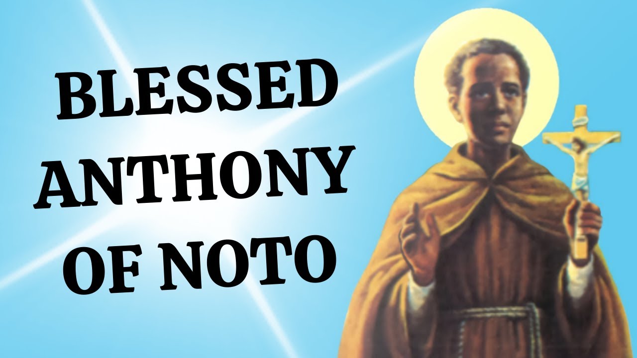 Blessed Anthony of Noto (Anthony of Categeró) - YouTube