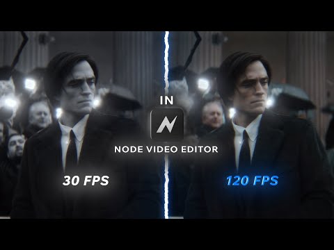 Turn 30FPS into 120FPS SMOOTH Like AE! 📱 (Node Video Tutorial)