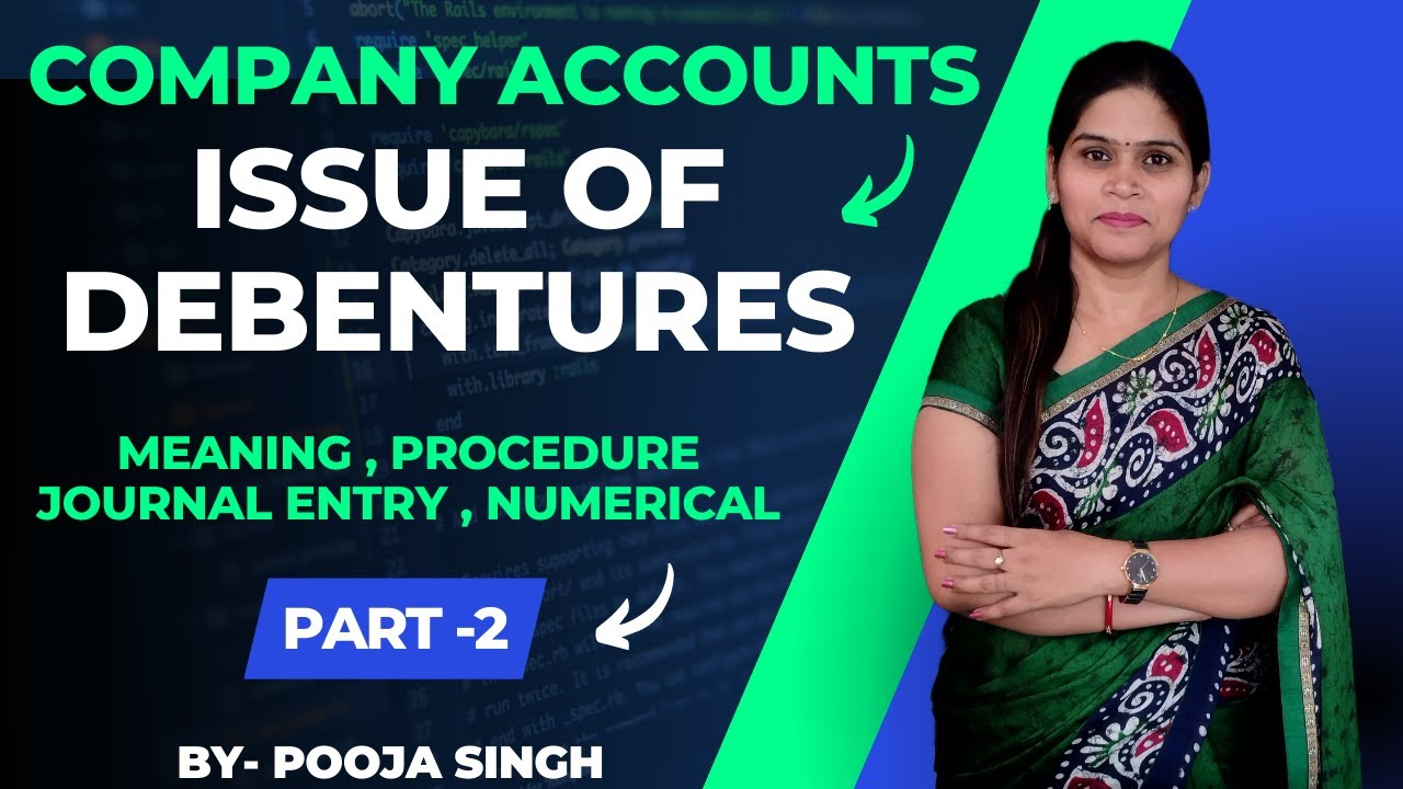 Issue Of Debentures | Procedure | Journal Entry | At Premium | At ...
