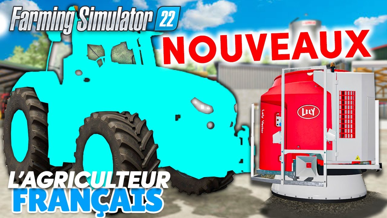 Farming Simulator 22 | Agriculteur Français #22 | nouveau TRACTEUR ...