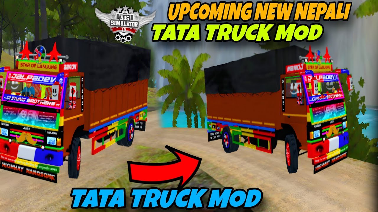 Upcoming new nepali tata truck mod||upcoming nepali truck mod|| tata ...