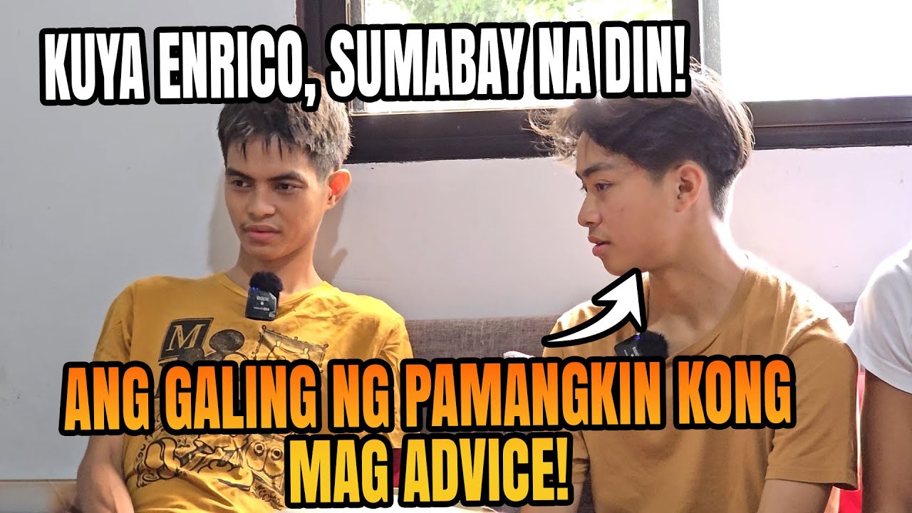 NAKAKAIYAK NAMAN ANG ADVICE NI NATHAN KAY KUYA ENRICO - YouTube