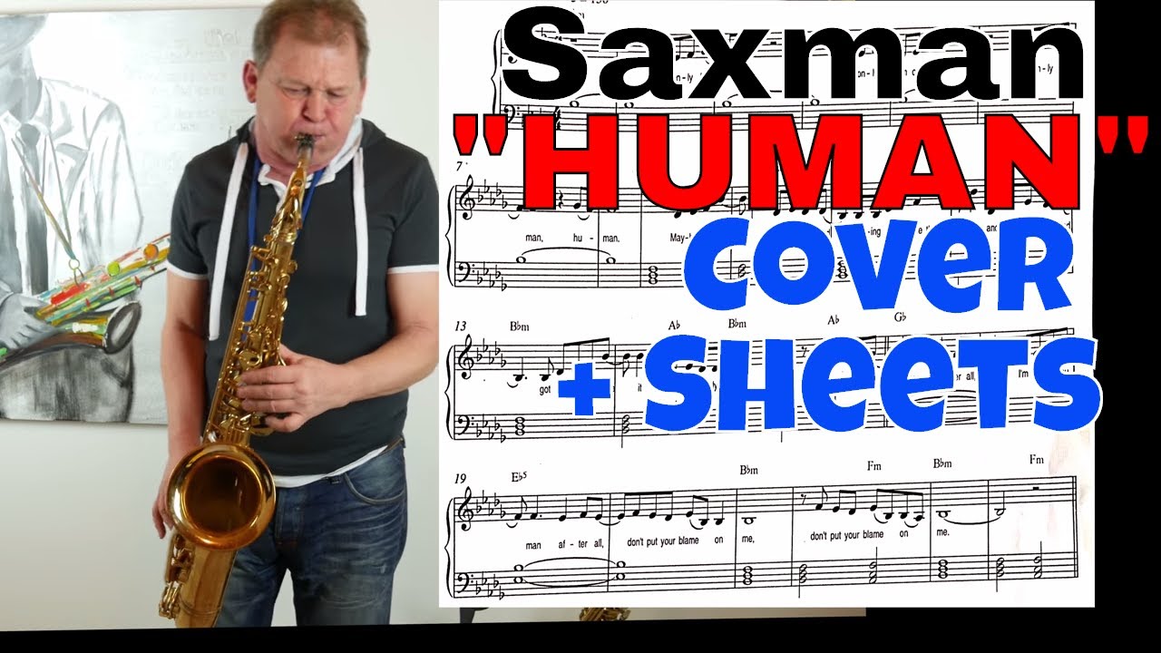 Rag´n Bone Man "HUMAN" sax cover by saxman Stefan Lamml+Sheets+Lyrics ...