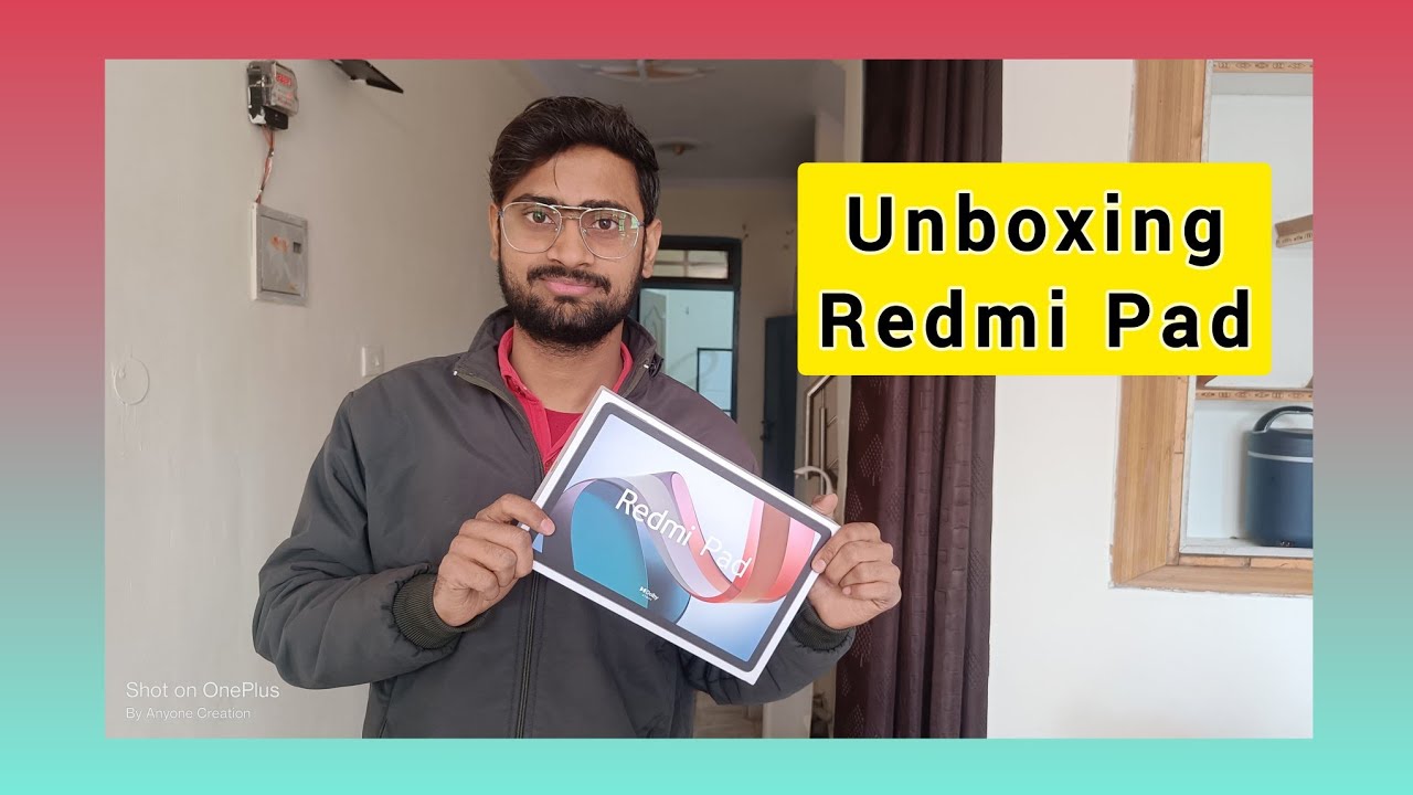 Unboxing redmi pad || Best budget pad @AnyoneCreationTech - YouTube