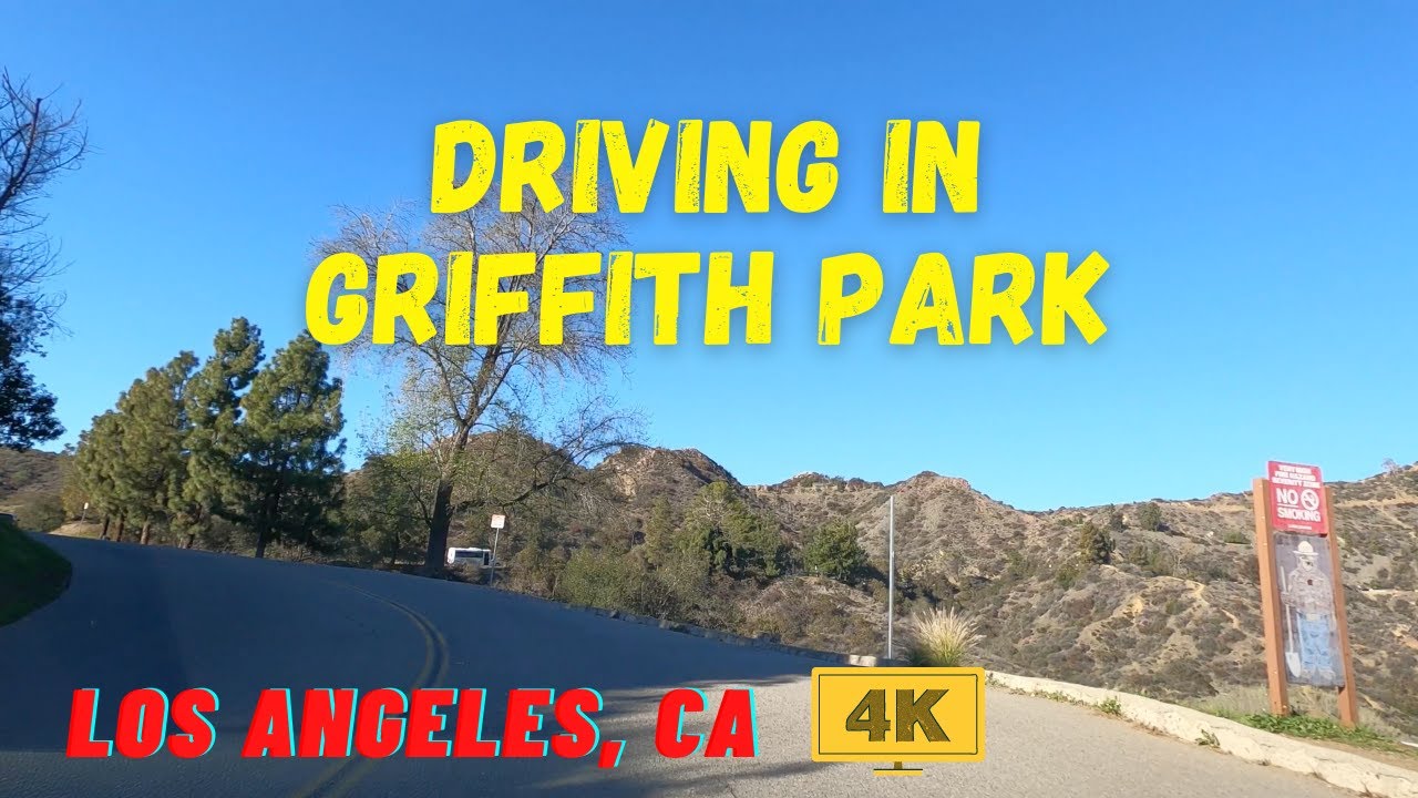 [4K] Driving in GRIFFITH PARK - Los Angeles, California, USA - West ...