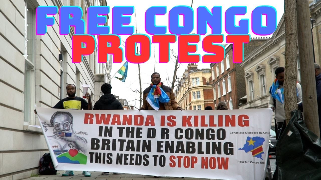 Free Congo Protest - Rwanda House (Central London) | 22/03/24 - YouTube
