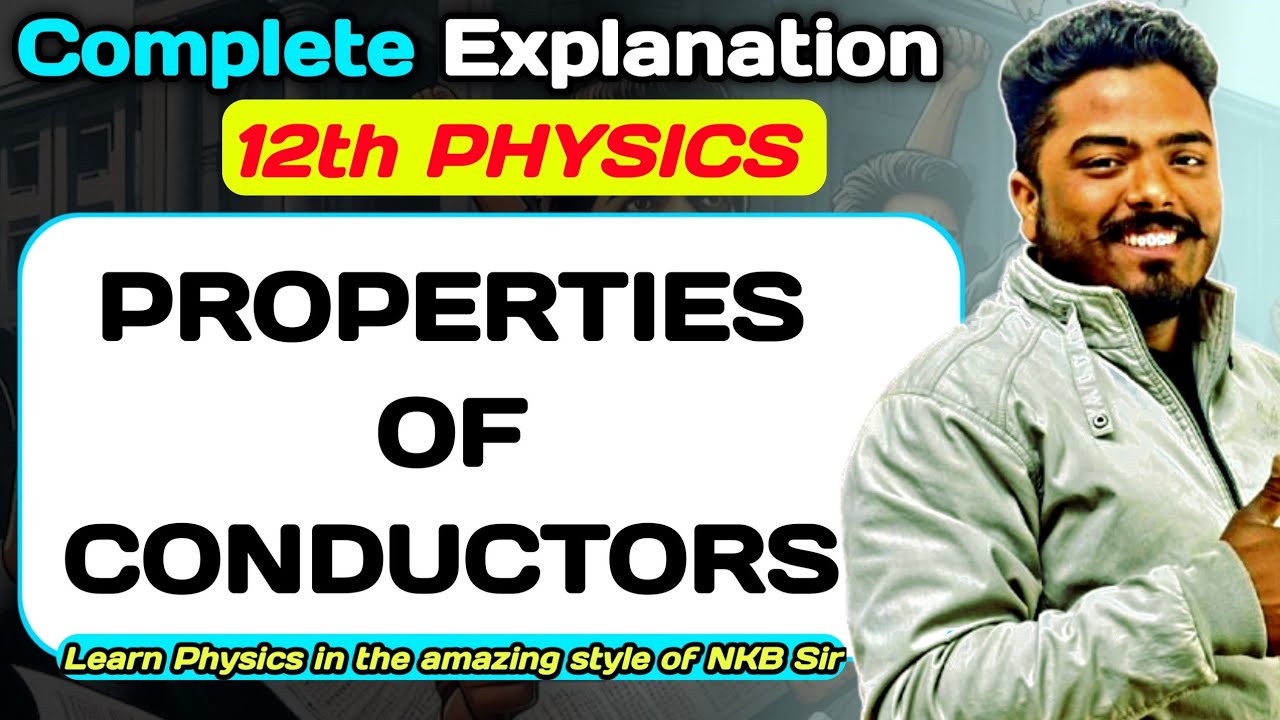 Electrostatic Properties of Conductor || Electrostatic Potential ...